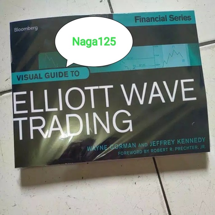 Jual PROMO Visual Guide to Elliott Wave Trading by Wayne Gorman ...