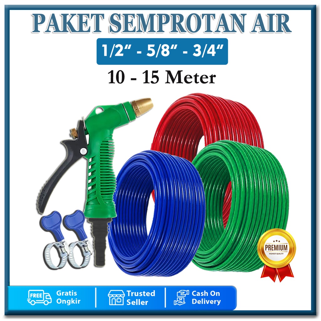 Jual PAKET SEMPROTAN SELANG AIR 1/2 5/8 3/4 INCH 10 15 METER SELANG ...