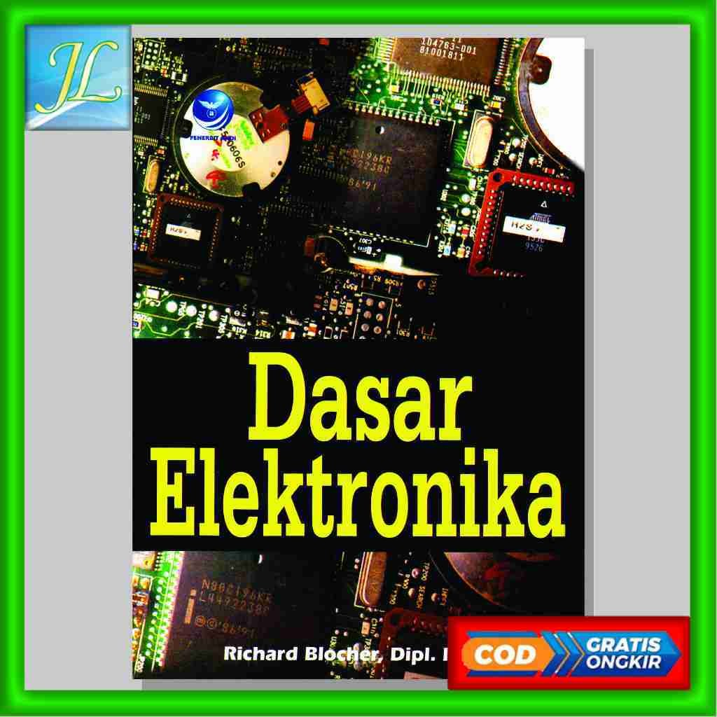 Jual DASAR ELEKTRONIKA RICHARD BLOCHER | Shopee Indonesia