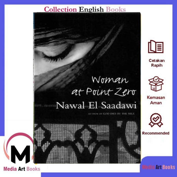 Jual Woman At Point Zero - Nawal El Saadawi (English) | Shopee Indonesia