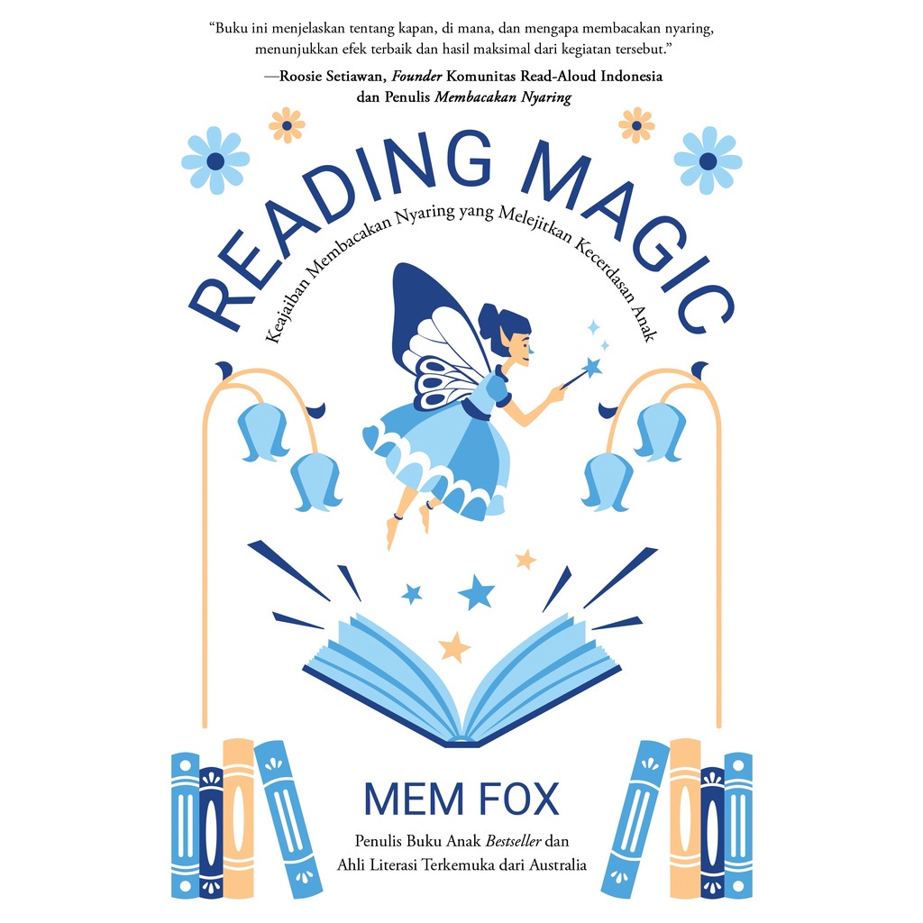 Jual BUKU READING MAGIC - MEM FOX | KEAJAIBAN MEMBACAKAN NYARING - Buku ...