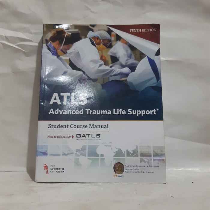 Jual ATLS ADVANCED TRAUMA LIFE SUPPORT ED 10 #OXL | Shopee Indonesia