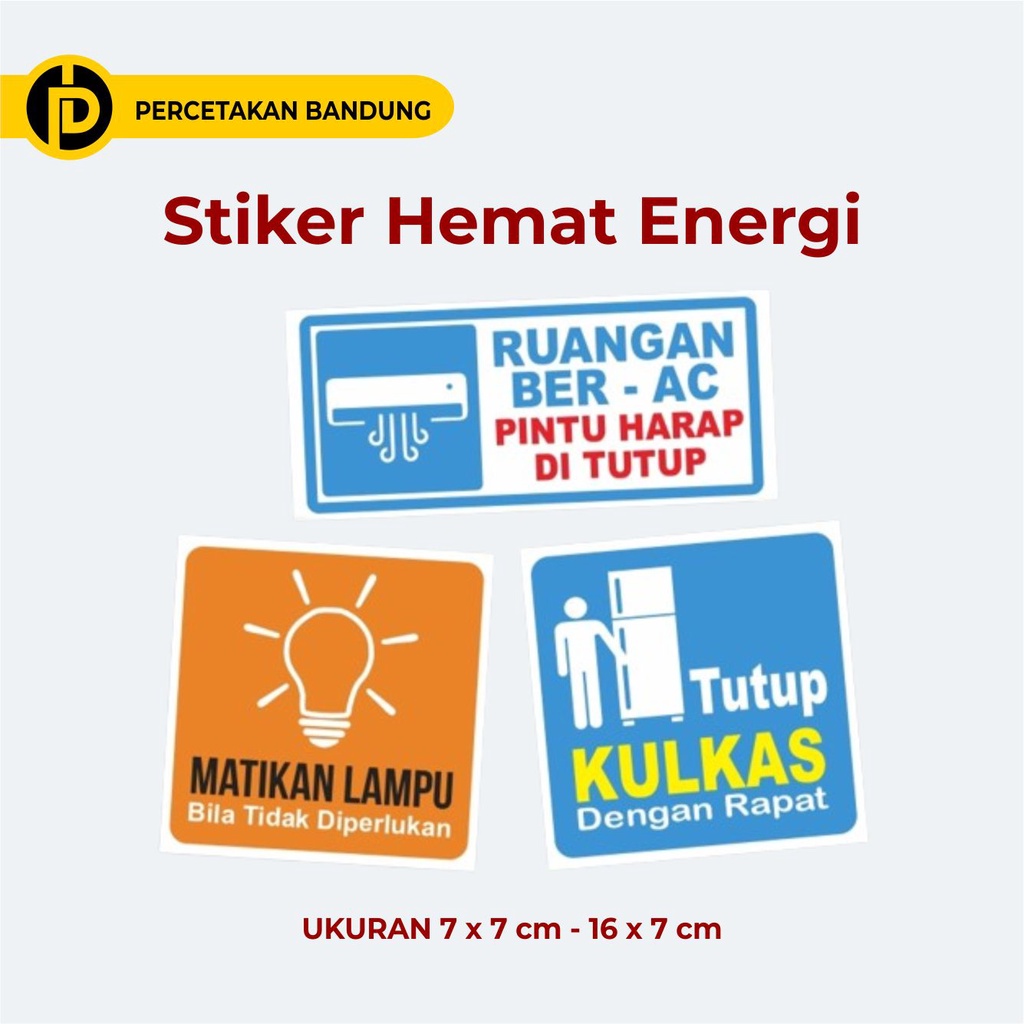 Jual Stiker Hemat Energi / Stiker Hemat Listrik / Stiker Matikan Lampu / Percetakan bandung ...