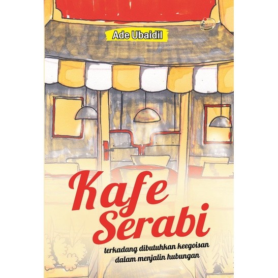 Jual Buku Kafe Serabi (Ubaidil Fithri) - De Teens | Shopee Indonesia