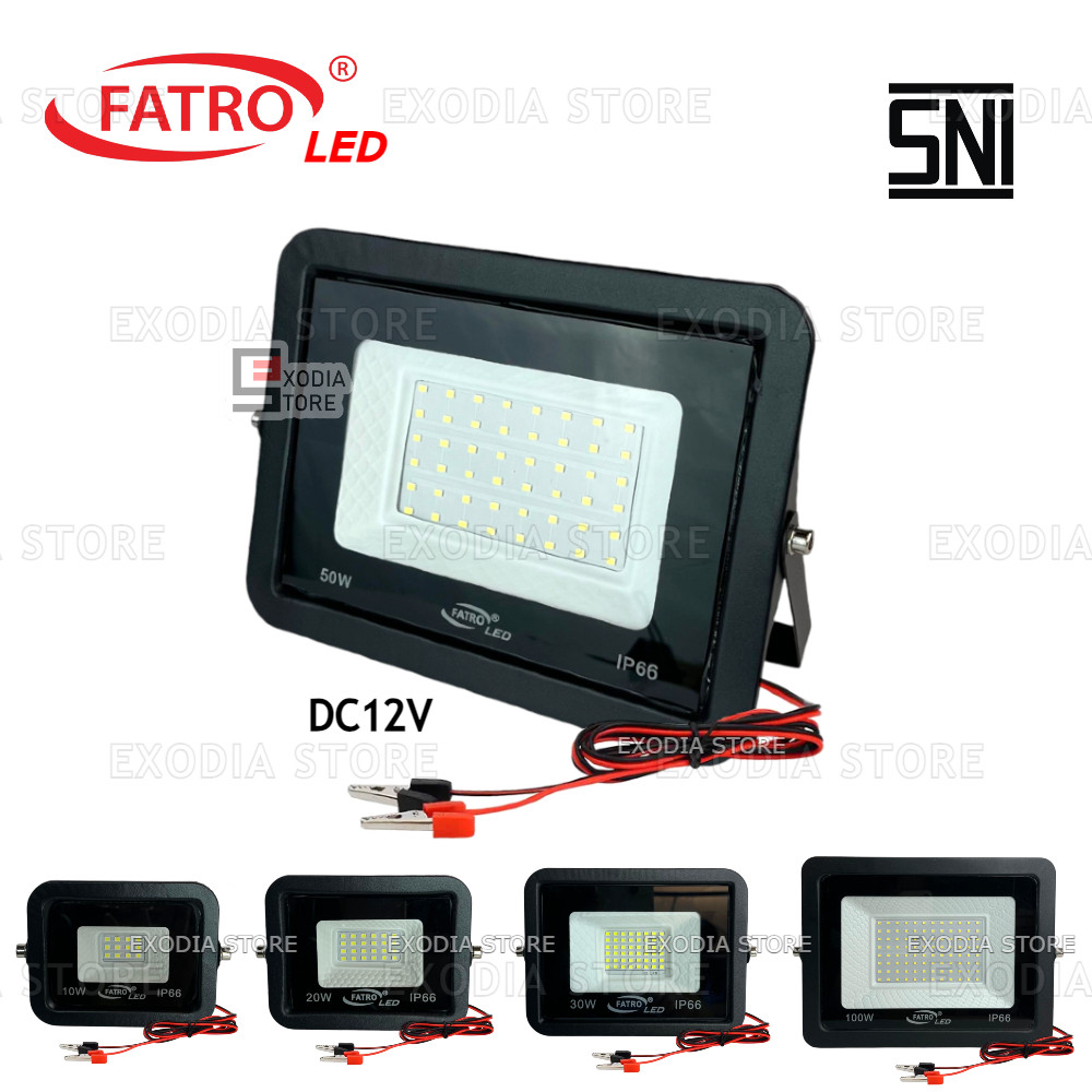Jual Lampu Sorot Accu DC 12V Fatro 10 Watt 20 Watt 30 Watt 50 Watt 100 Watt SMD LED Flood Light ...