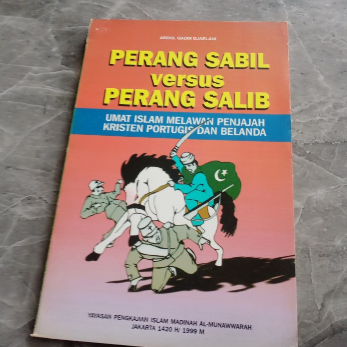 Jual PERANG SABIL VERSUS PERANG SALIB-ABDUL QADIR DJAELANI-P1 | Shopee ...