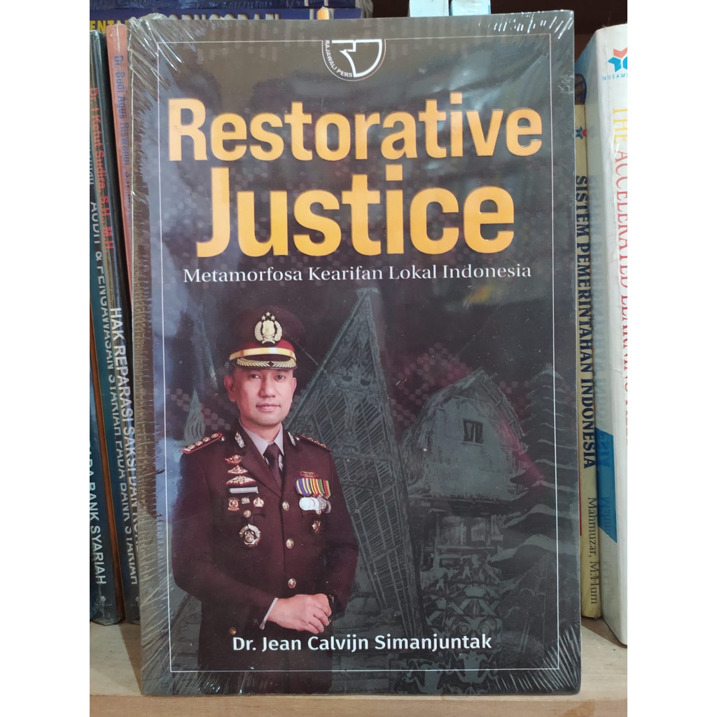 Jual Restorative Justice Metamorfosa Kearifan Lokal Indonesia - Dr. Jean Calvijn Simanjuntak #RA ...