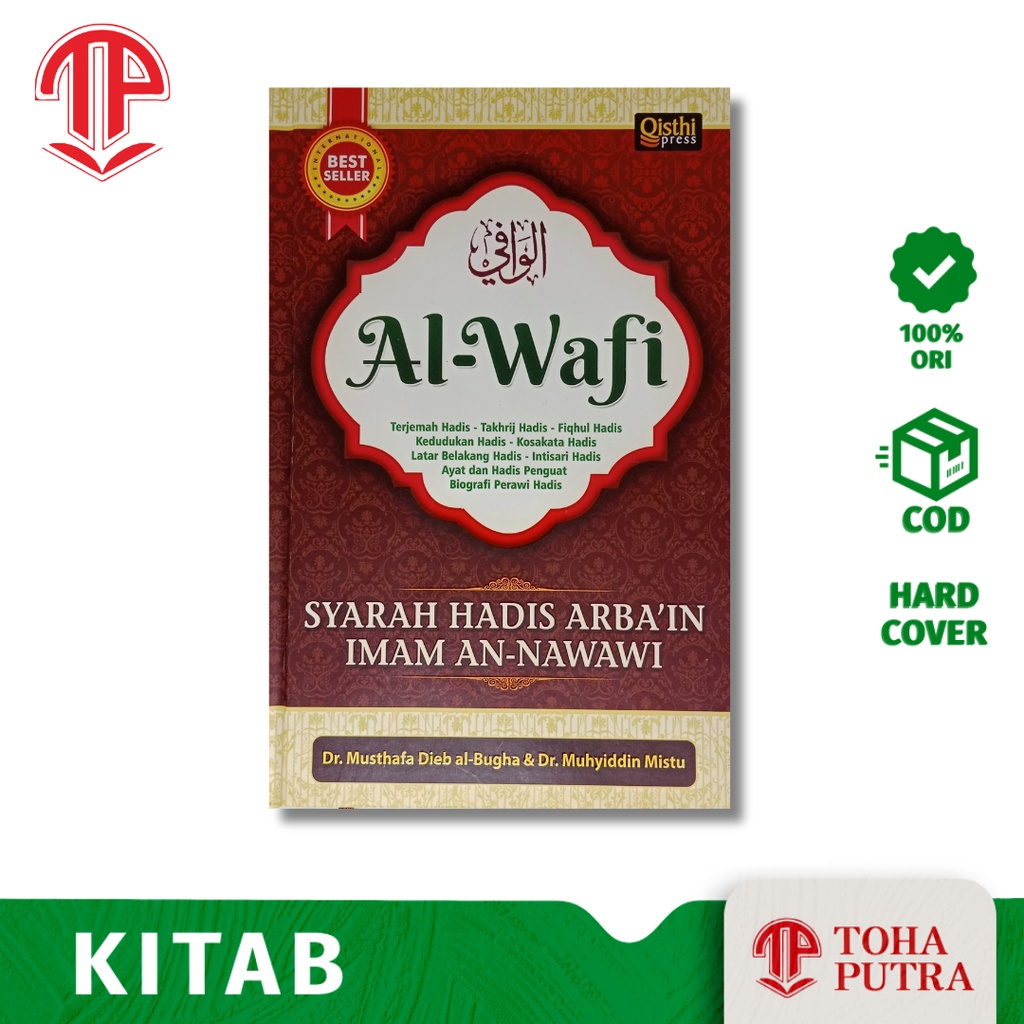 Jual KITAB AL WAFI SYARAH HADIST ARBAIN NAWAWI ( QISTHI PRESS ) KITAB ...