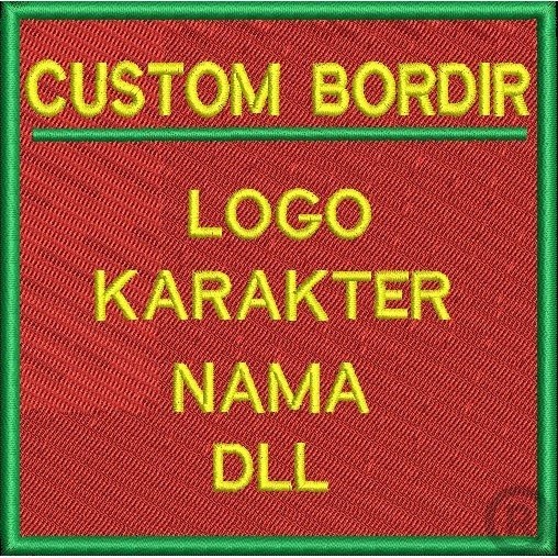 Jual Bordir DISAIN SENDIRI | CUSTOM BORDIR LOGO EMBLEM PATCH NAMA ...