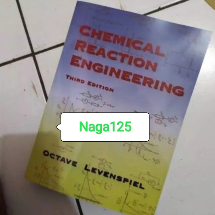 Jual PROMO BUKU Chemical Reaction Engineering third edition by Octave Levenspiel | Shopee Indonesia