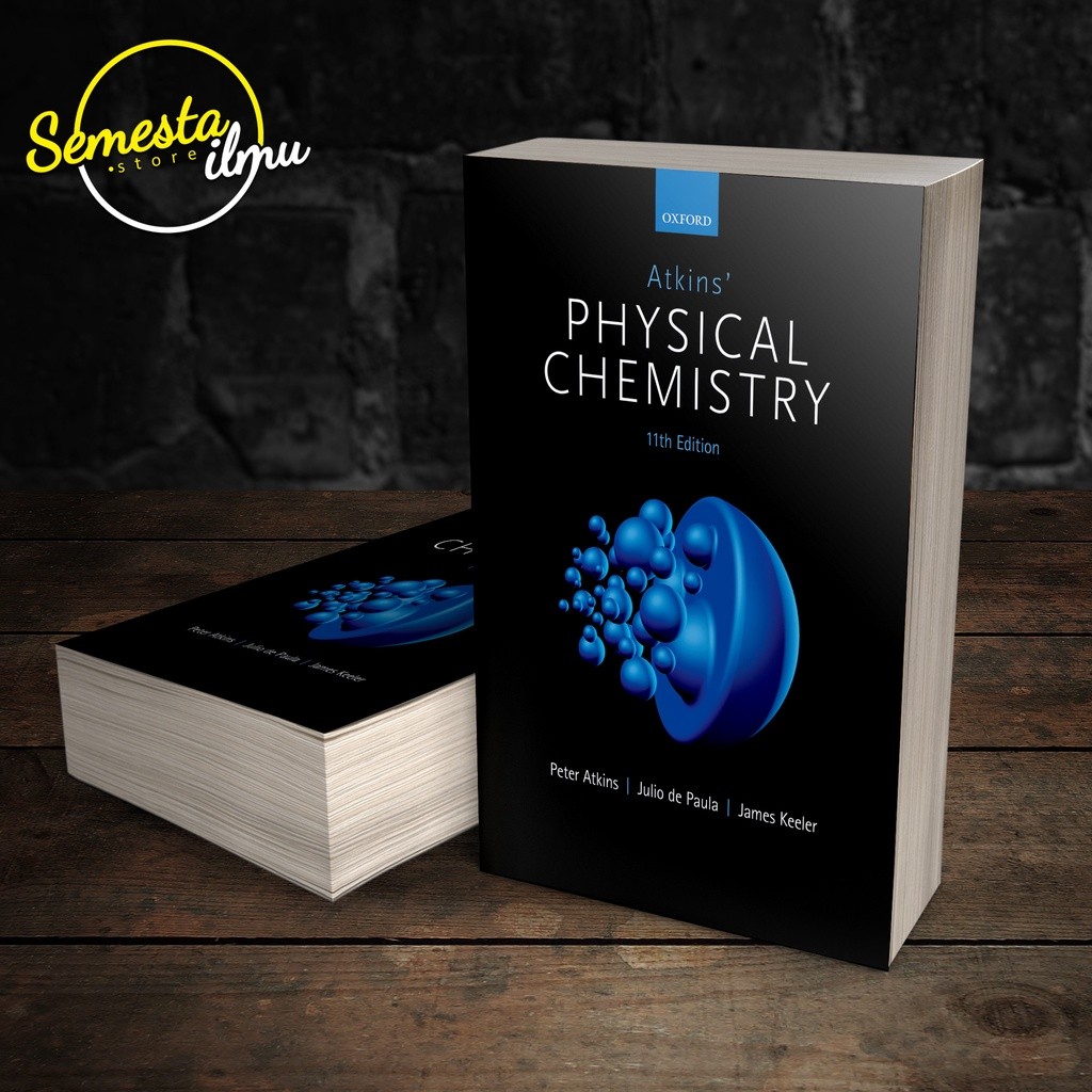 Jual Atkins’ Physical Chemistry || Peter Atkins, Julio de Paula, James ...