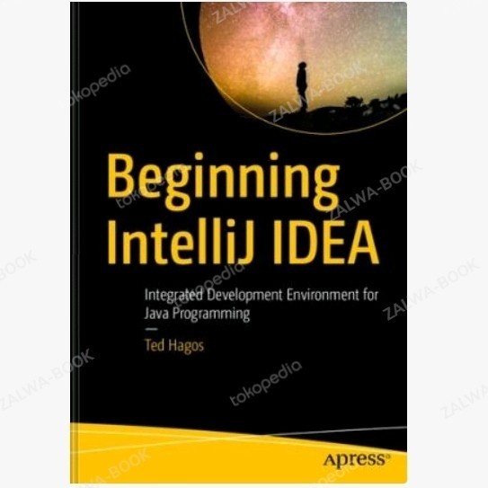 Jual buku Beginning IntelliJ IDEA: Integrated Development Environment ...