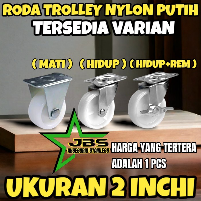 Jual RODA TROLLEY TROLI 2" INCHI NYLON PUTIH - MATI | HIDUP | HIDUP+REM ...