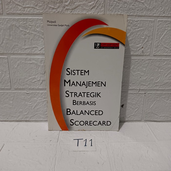 Jual SISTEM MANAJEMEN STRATEGIK BERBASIS BALANCED SCORECARD - MULYADI | Shopee Indonesia