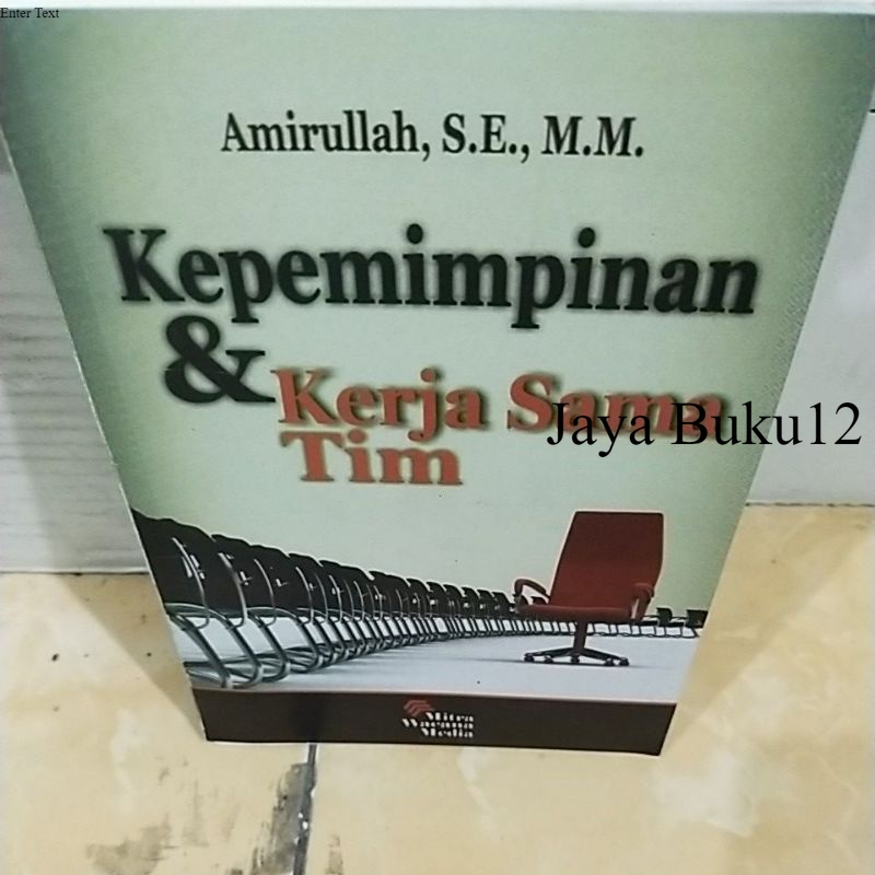 Jual Buku Kepemimpinan & Kerja Sama Tim by Amirullah | Shopee Indonesia
