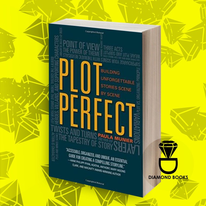 Jual Plot Perfect: How to Build Unforgettable Stories Scene by Scene Paula | Shopee Indonesia