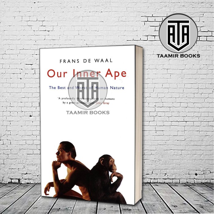 Jual Our Inner Ape: The Best and Worst of Human Nature by Frans de Waal ...