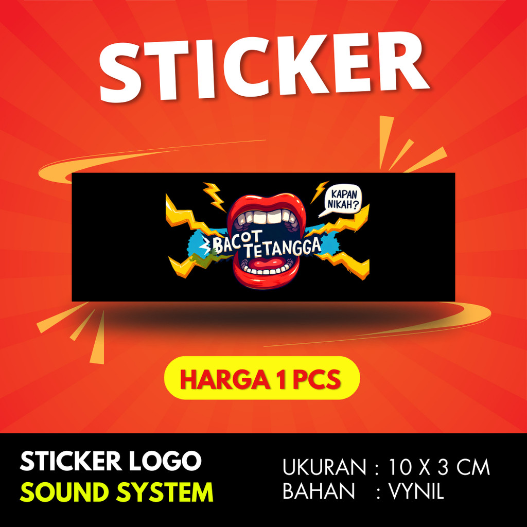 Jual Sticker BACOT TETANGGA BAHAN VYNIL ANTI AIR PREMIUM | Shopee Indonesia