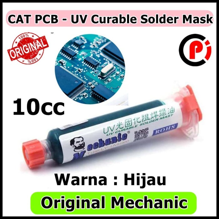 Jual Original Mechanic UV Curable Mask Cat PCB Oil Warna Hijau 10cc ...