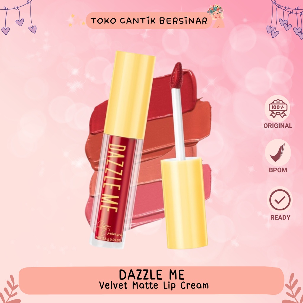 Jual DAZZLE ME Velvet Matte Lip Cream | Vitamin E Waterproof Lipstik ...