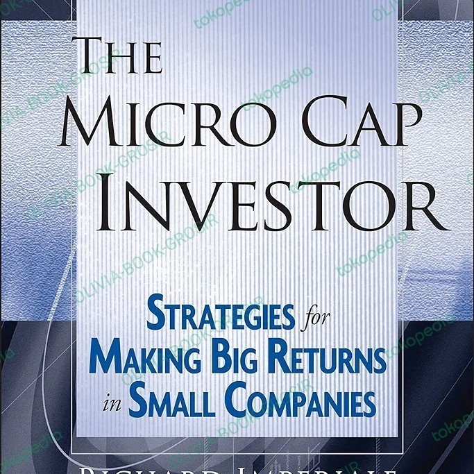 Jual Buku The Micro Cap Investor by Richard Imperiale JUAL | Shopee ... Jual Buku The Micro Cap Investor by Richard Imperiale JUAL | Shopee ...