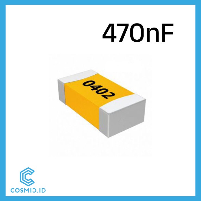 Jual Capacitor 0402 470nF Kapasitor 470 nF SMD SMT | Shopee Indonesia