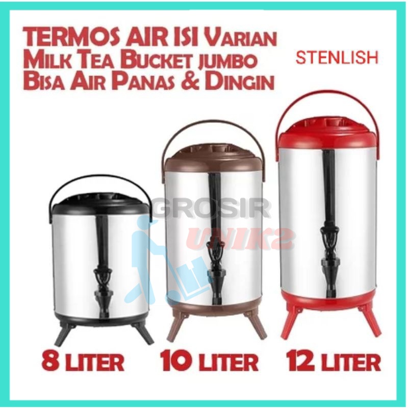 Jual Milk Tea bucket dispenser air Panas dingin Stenlish steel (8Ltr ...