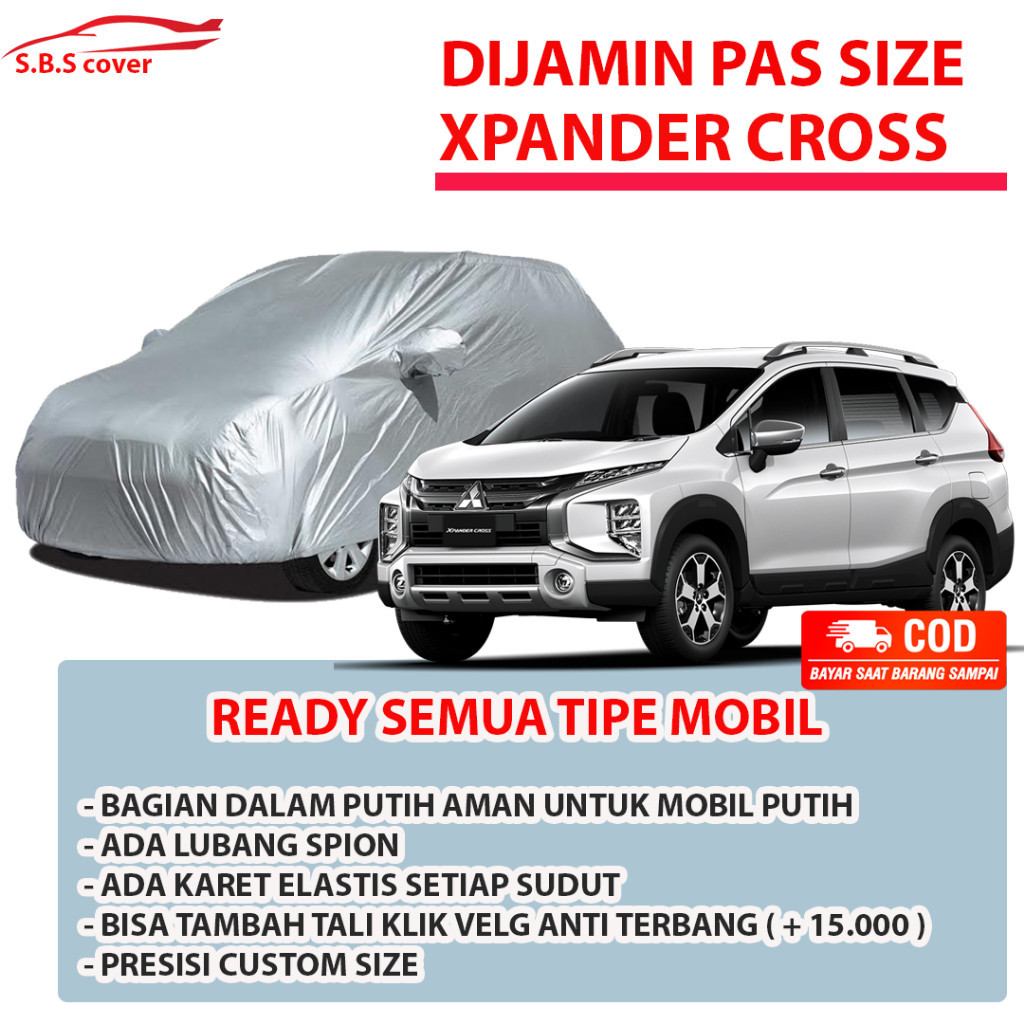 Jual XPANDER CROSS Body Cover Mobil xpander Sarung Mobil xpander cross ...