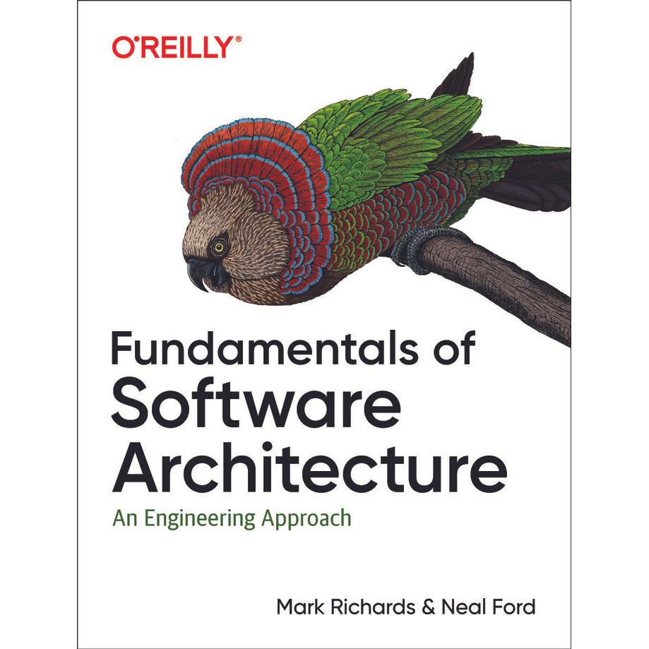 Jual Buku Fundamentals of Software Architecture by Mark Richards, Neal Ford | Shopee Indonesia