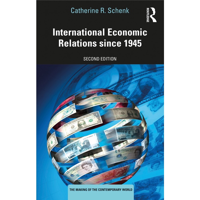 Jual BUKU International Economic Relations since 1945 (Catherine R. Schenk) | Shopee Indonesia