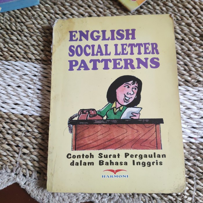 Jual ENGLISH SOCIAL LETTER PATTERNS - contoh surat pergaulan dalam ...