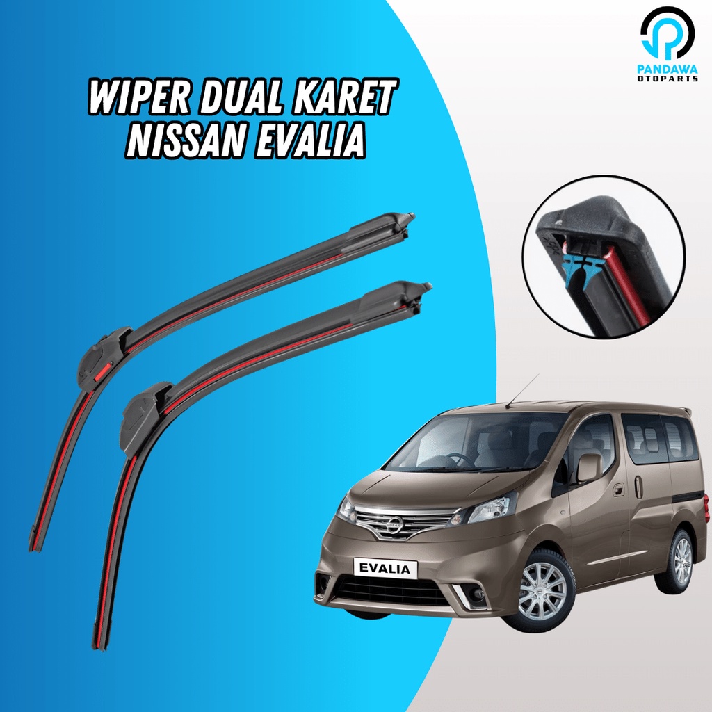 Jual Wiper Dual Karet Double Karet Nissan Evalia Frameless Model Karet