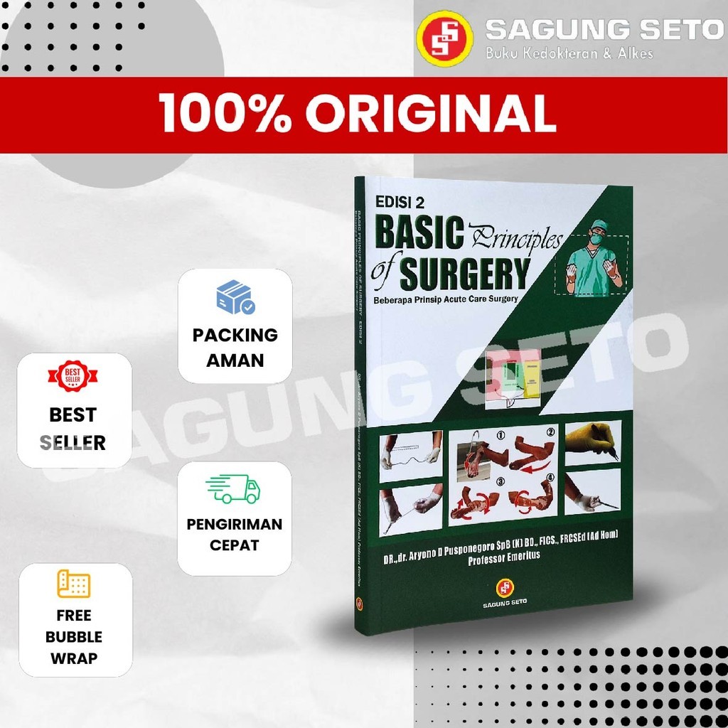 Jual BASIC PRINCIPLES OF SURGERY PRINSIP-PRINSIP DASAR EDISI 2 ( BEDAH ...