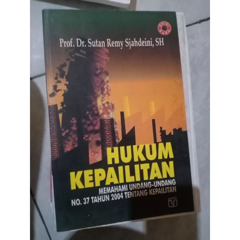 Jual hukum kepailitan by prof Dr Sutan Remy sjahdeini | Shopee Indonesia