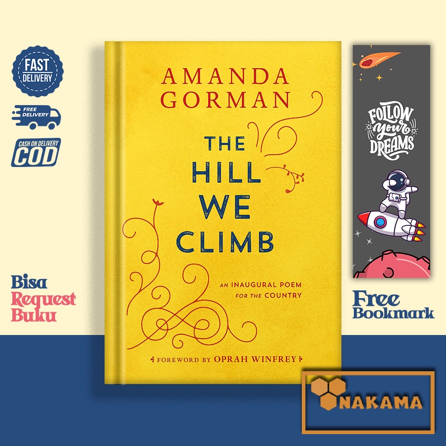 Jual The Hill We Climb: An Inaugural Poem for the Country by Amanda ...
