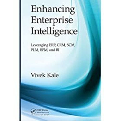 Jual Buku Enhancing enterprise intelligence : leveraging ERP, CRM, SCM ... Jual Buku Enhancing enterprise intelligence : leveraging ERP, CRM, SCM ...