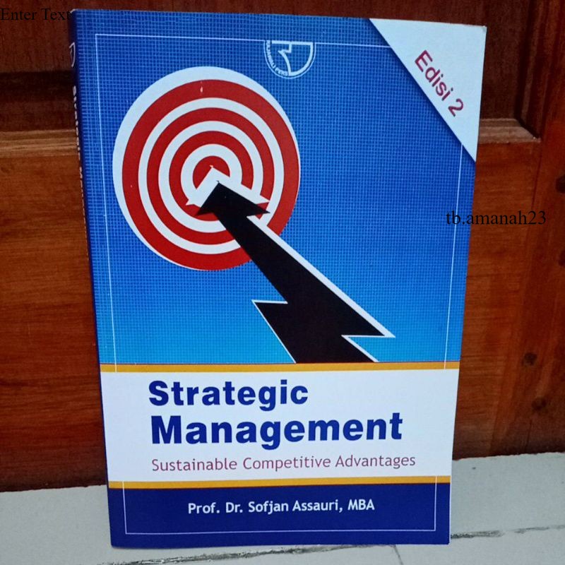 Jual Buku Strategic Management by Prof.Dr. Sofjan Assauri | Shopee Indonesia