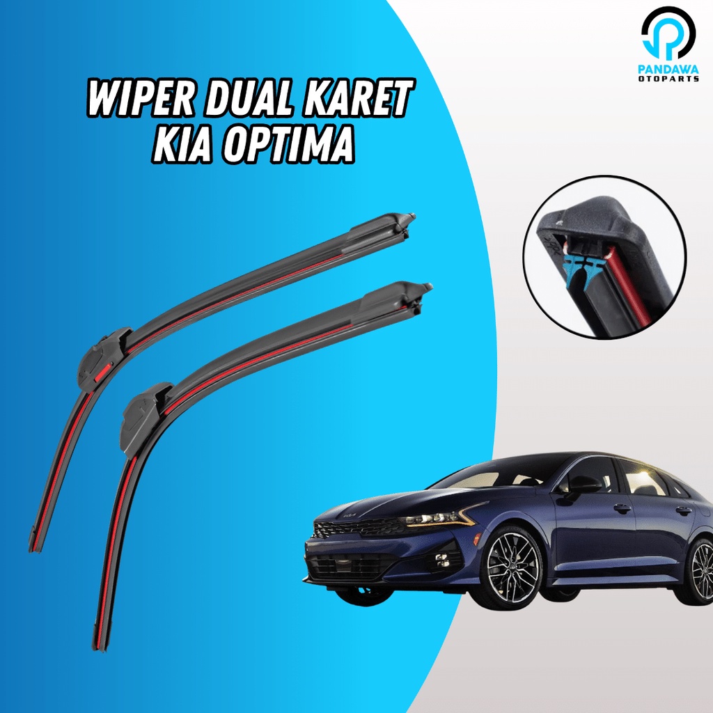 Jual Wiper Dual Karet Double Karet Kia Optima Frameless Model Karet Ganda Tanpa Rangka Besi 1 ...
