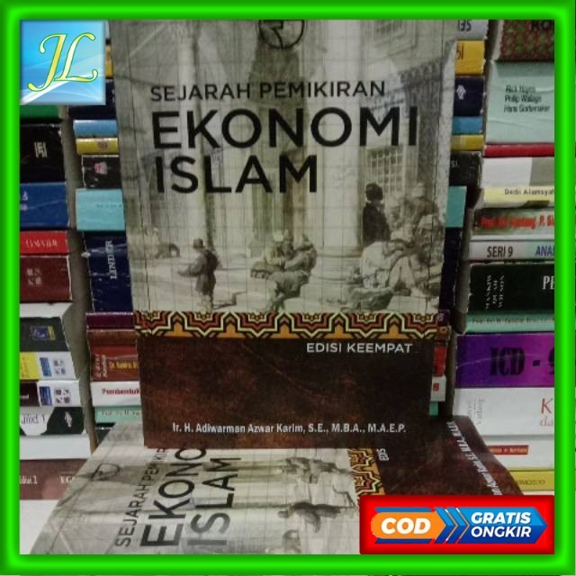 Jual SEJARAH PEMIKIRAN EKONOMI ISLAM EDISI KEEMPAT ADIWARMAN AZWAR ...
