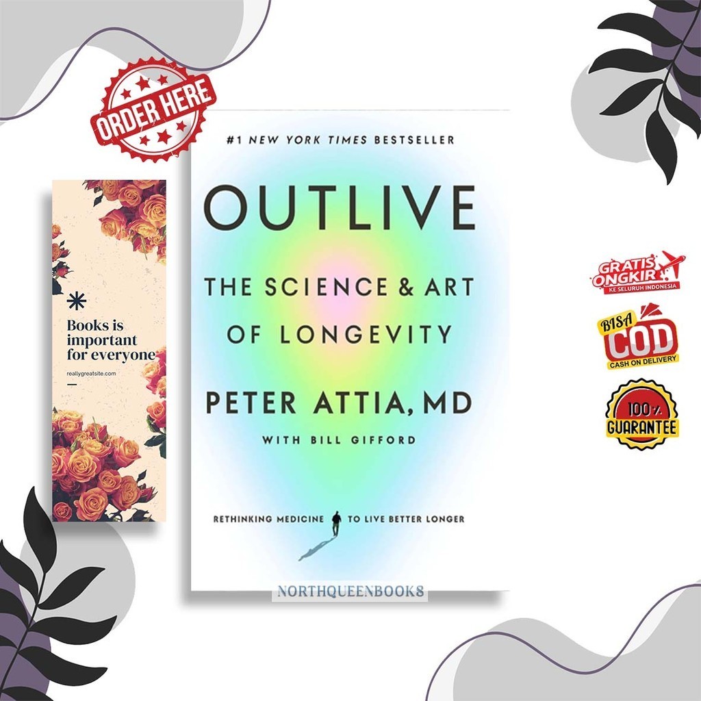 Jual Outlive: The Science and Art of Longevity By Peter Attia MD (English) | Shopee Indonesia