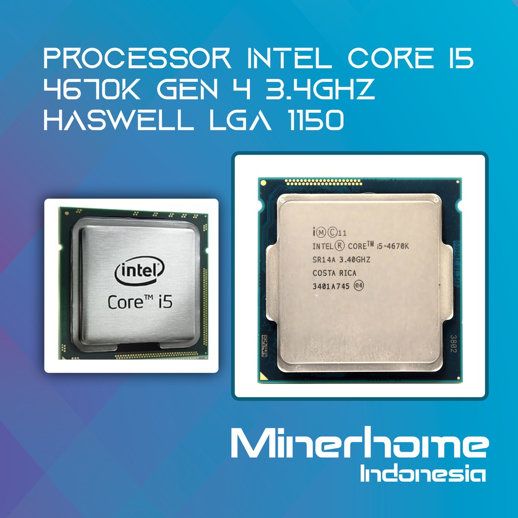 Jual Processor Intel Core I5 4670K Gen 4 3.4Ghz Haswell LGA 1150 ...