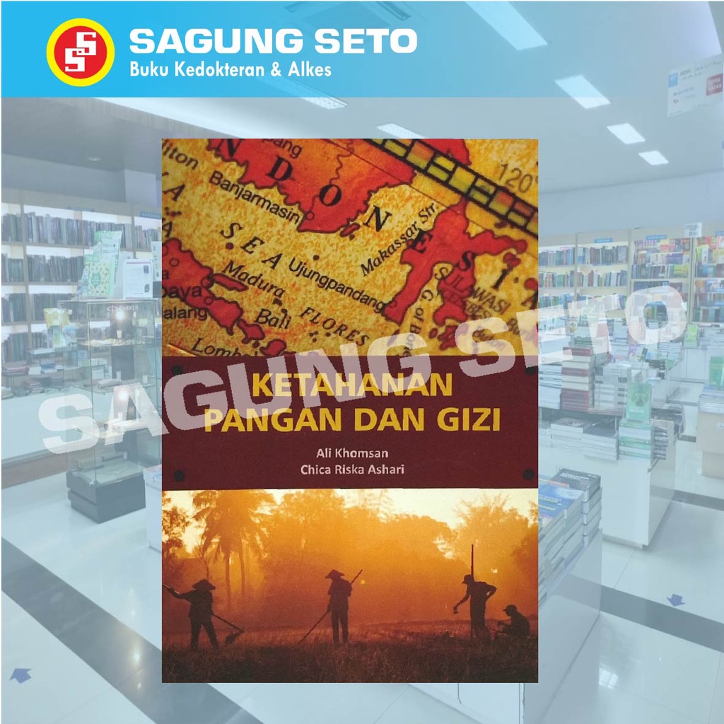 Jual KETAHANAN PANGAN DAN GIZI - ALI KHOMSAN | Shopee Indonesia