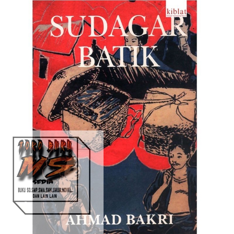Jual Buku Novel Sunda Sudagar Batik Ahmad Bakri | Shopee Indonesia Jual Buku Novel Sunda Sudagar Batik Ahmad Bakri | Shopee Indonesia