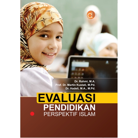 Jual ORI - Buku Evaluasi Pendidikan Perspektif Islam - TERBIT 2022 - BUKU KEGURUAN dan ILMU ...