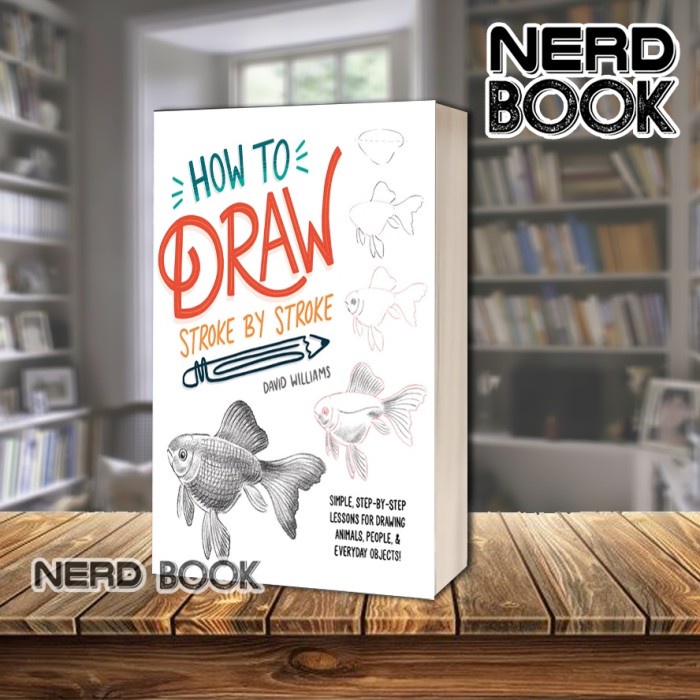 Jual How to Draw Stroke-by-Stroke | Shopee Indonesia