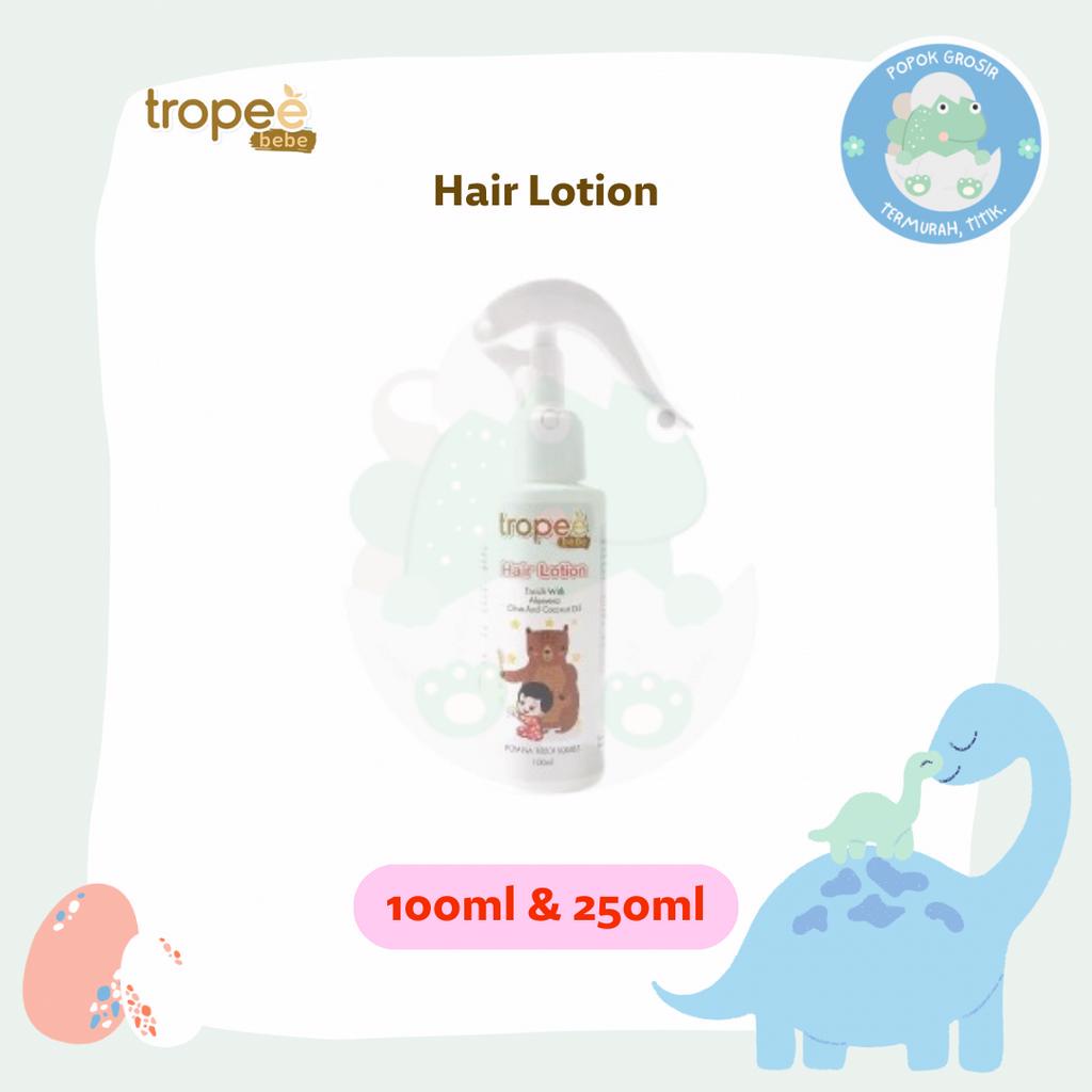 Jual TROPEE BEBE Hair Lotion Original lotion rambut 100ML & NEW PROMO ...