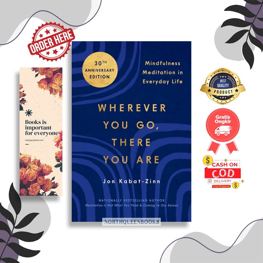 Jual Wherever You Go, There You Are: Mindfulness Meditation in Everyday ...