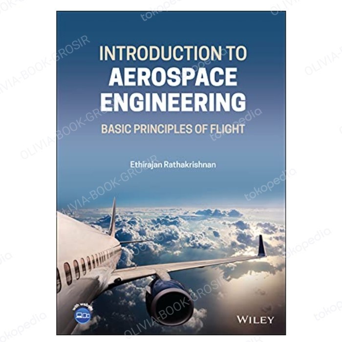 Jual Introduction to Aerospace Engineering: Basic Principles of Flight ...
