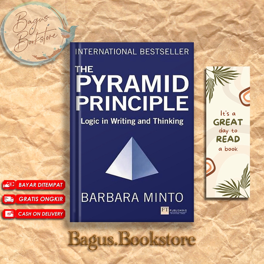 Jual The Pyramid Principle: Logic in Writing and Thinking - Barbara ...