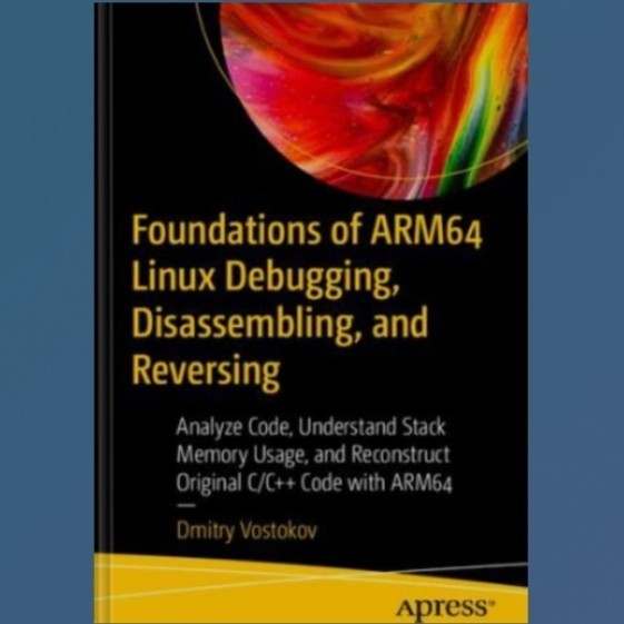 Jual Buku Foundations of ARM64 Linux Debugging, Disassembling | Shopee Indonesia
